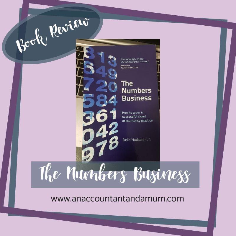 The Numbers Business – Della Hudson – An accountant and a Mum